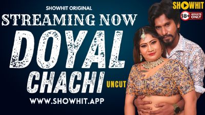 Doyal Chachi - ShowHIt | Movies07prime