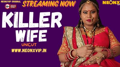 Killer Wife - Neonx | Movies07prime