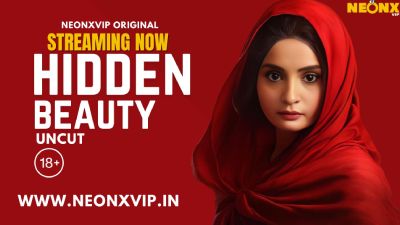 Hidden Beauty 2024 - Hindi - Neonx App | Movies07prime