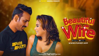 Beautifull Wife 2024 - Hindi - Fukrey App | Movies07prime