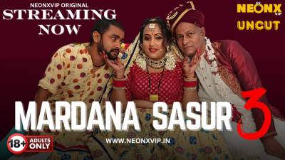 Mardana Sasur 3 2024 - Hindi - Neonx App | Movies07prime